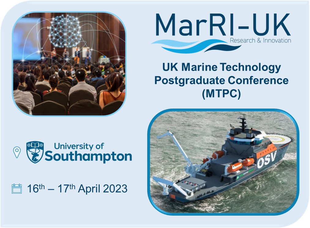 UK Marine Technology Postgraduate Conference (MTPC) – Maritime Research ...